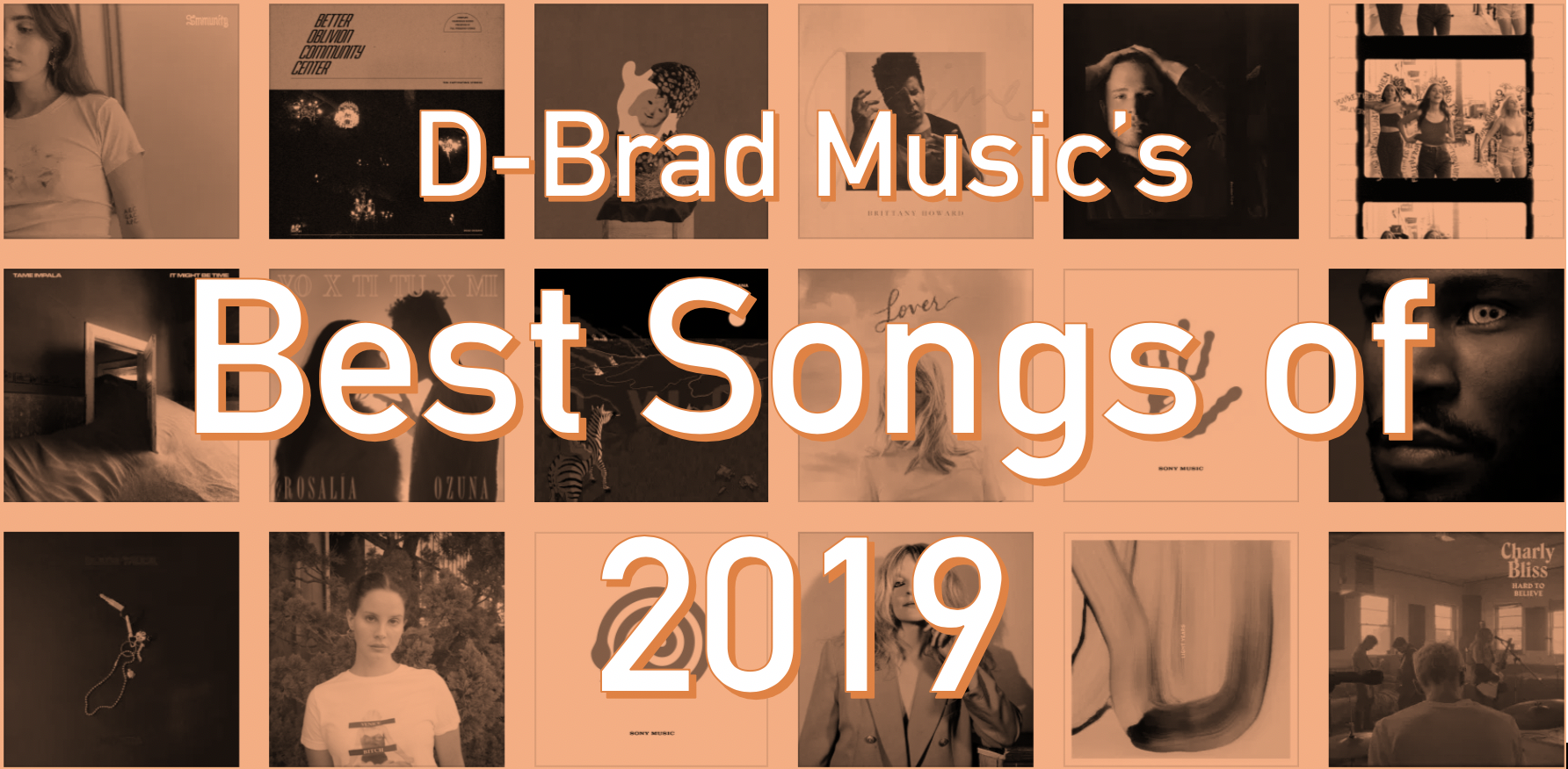 Best Songs of 2019 – D-Brad Music